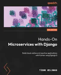 دانلود کتاب Hands-On Microservices with Django: Build cloud-native...